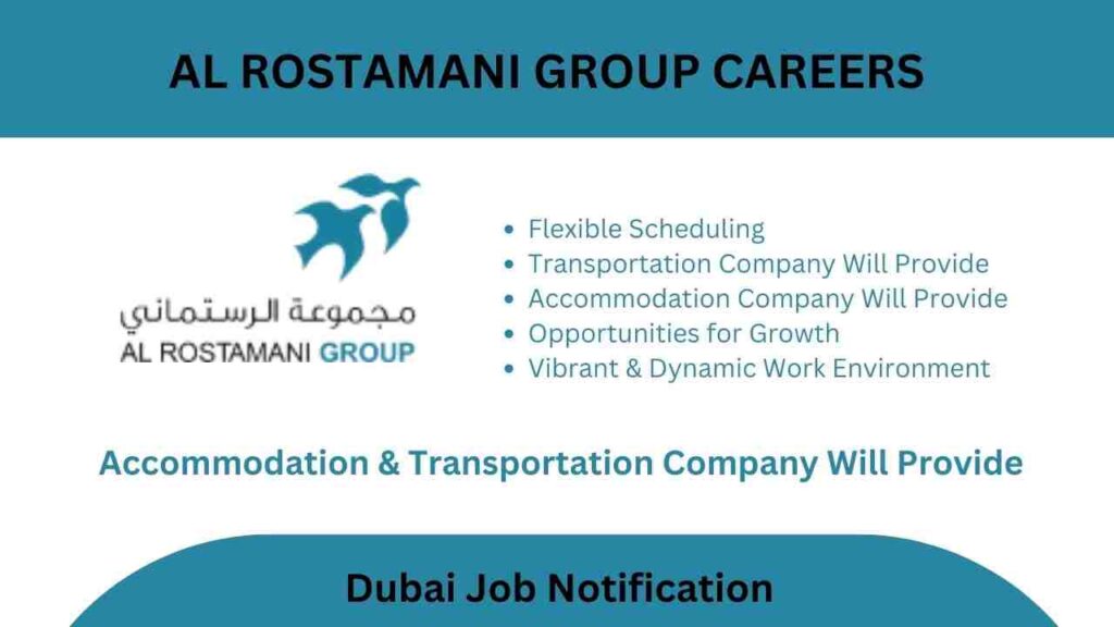 Al Rostamani Group Careers 2024 | Urgent Vacancies In Dubai - careermac.com