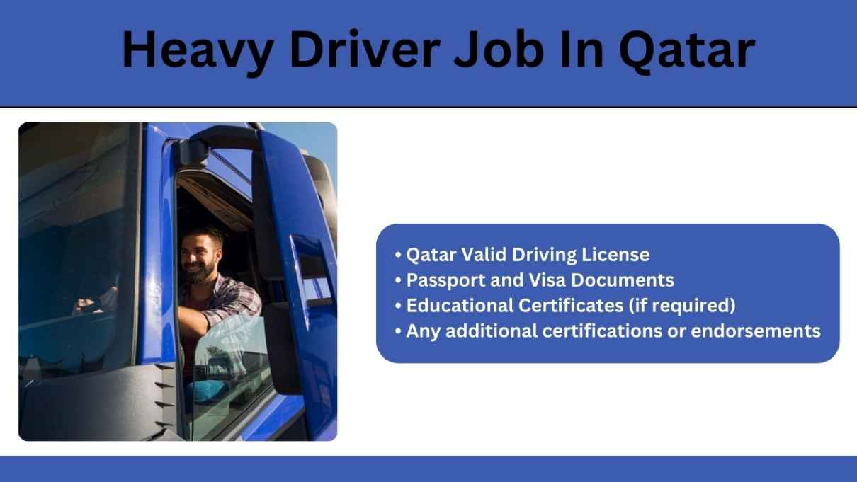 Heavy Driver Job in Qatar | Qatar Urgent Job Vacancies 2024 - careermac.com